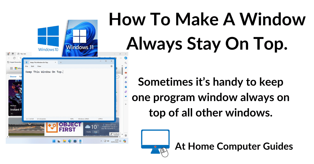 How To Make A Window Always Stay On Top Of Other Windows.