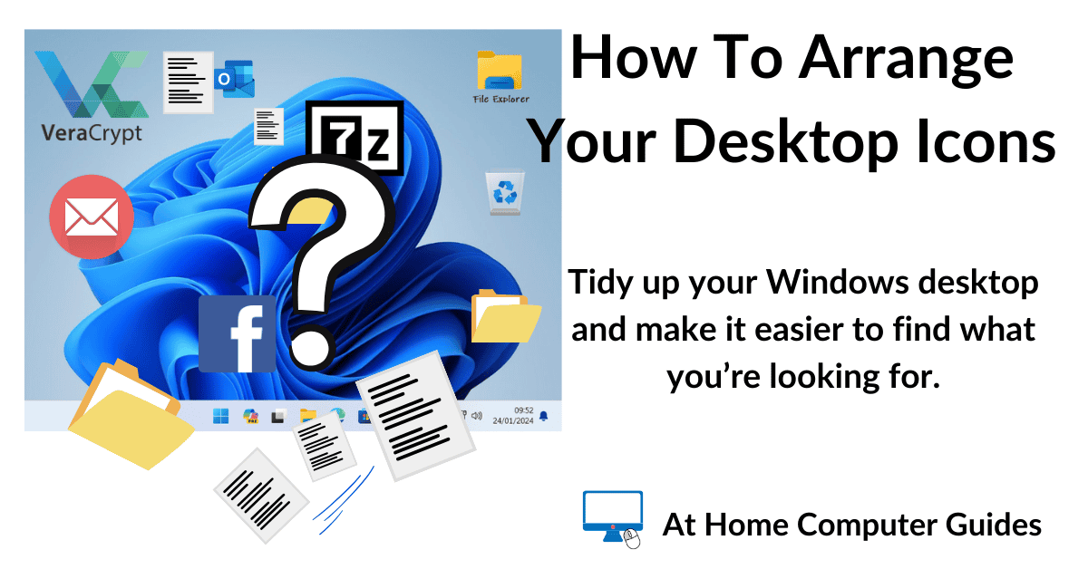 How to Arrange Your Windows Desktop Icons - At Home Computer Guides