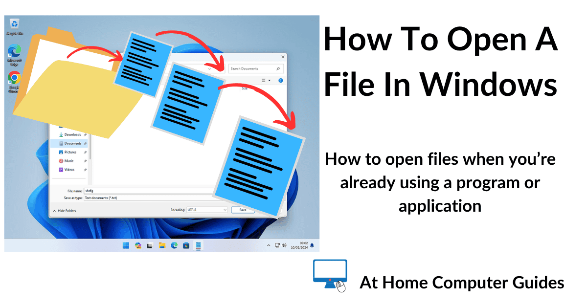 How To Open Files On A PC - At Home Computer Guides