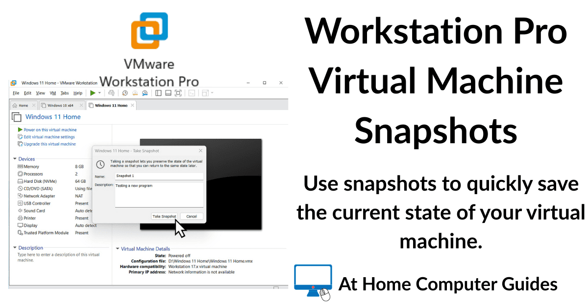 Virtual Machine Snapshot In Workstation Pro - At Home Computer