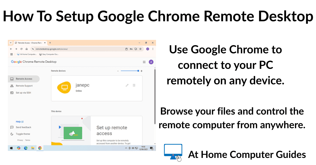 Google Chrome Remote Desktop - At Home Computer